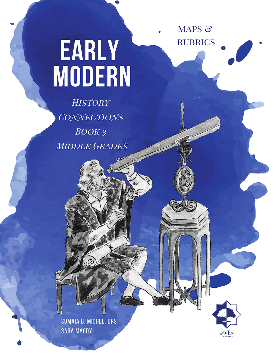 History Connections Middle Grades - Book 3 Early Modern - Maps & Rubri ...